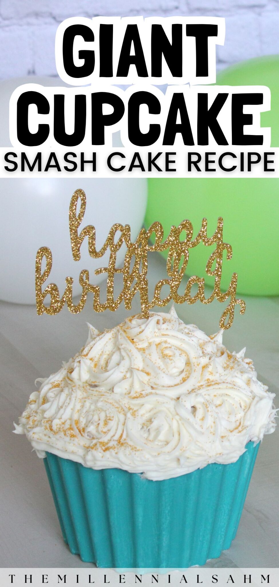 DIY: Giant Cupcake Smash Cake - The Millennial Stay-At-Home Mom