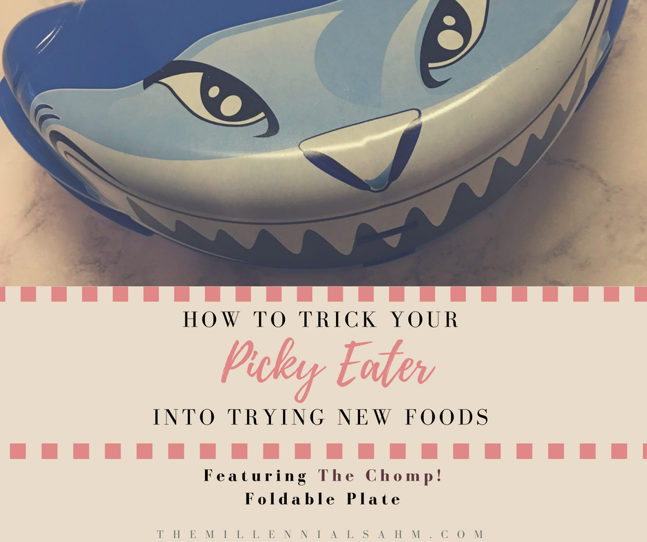 How To Trick Your Picky Eater Into Trying New Foods - The Millennial ...