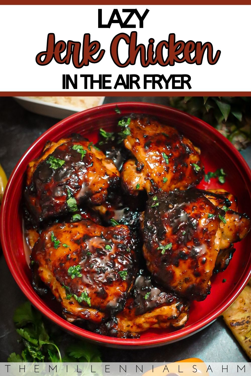Lazy Air Fryer Jerk Chicken - The Millennial Stay-At-Home Mom